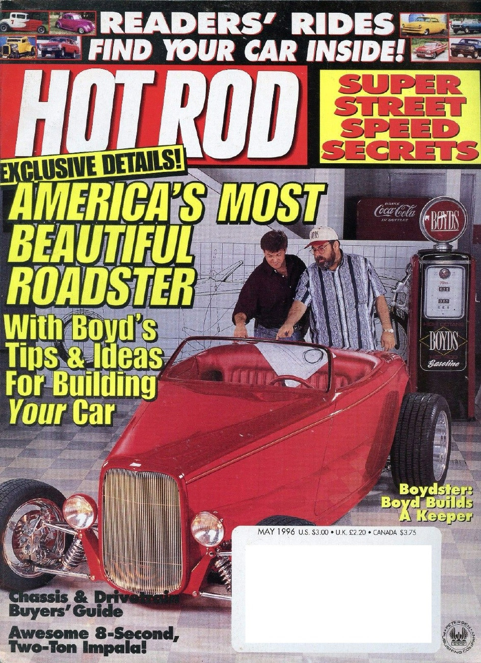 HOT ROD 1996 MAY - WARREN JOHNSON, THE BOYDSTER ROD - 1990-1999 - JIM'S ...