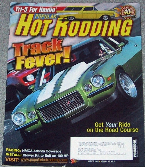 POPULAR HOT RODDING 2002 AUG - FAIRMONT, NOMAD, 7sec FIREBIRD - 2000 ...