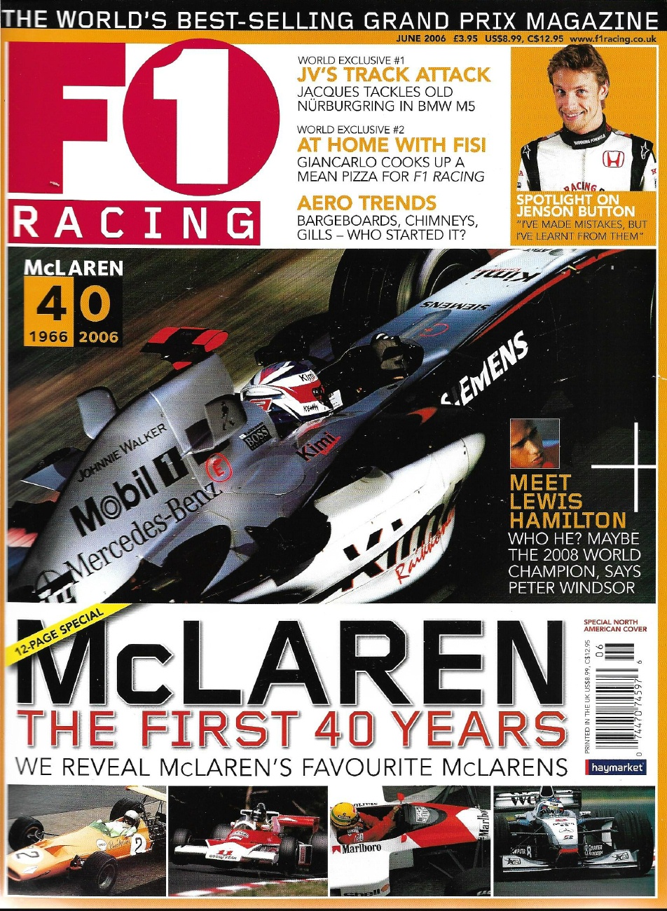 F1 RACING 2006 JUNE - MCLAREN, HAMILTON, JENSON, BUTTON, NURBURGING/BMW ...