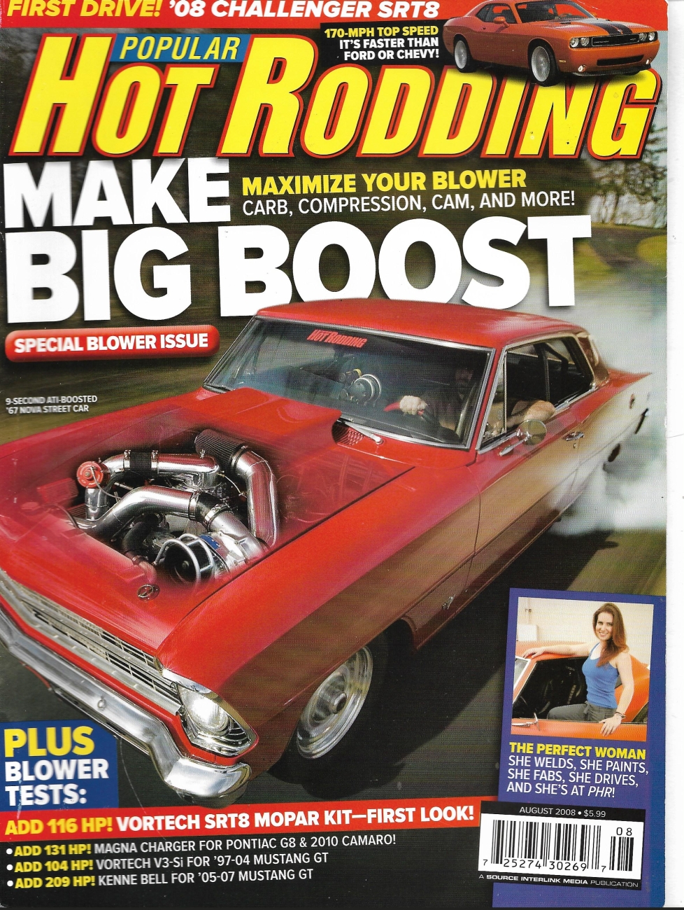 POPULAR HOT RODDING 2008 AUG - SRT8 CHEVELLE TESTED, PRO STREET '55 ...
