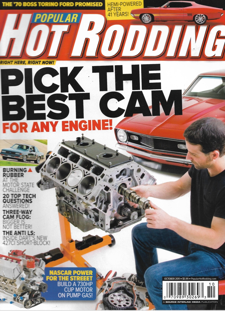 POPULAR HOT RODDING 2011 OCT - CAM SPECIAL, 20 TOP TECH Q & A, DART 427 ...