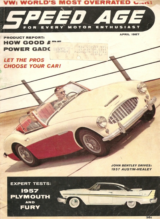 SPEED AGE 1957 APR - '57 AUSTIN-HEALEY, '57 PLYMOUTH/FURY, VOLKSWAGEN ...