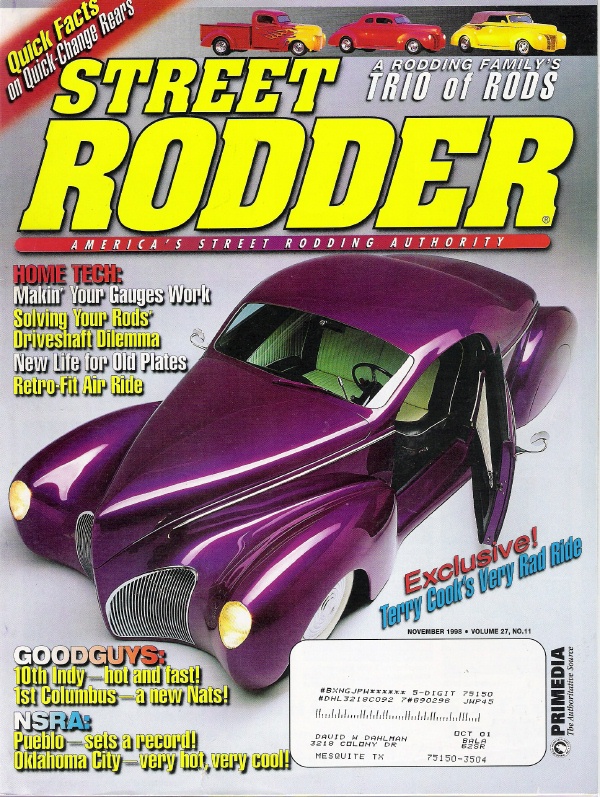 STREET RODDER 1998 NOV - QUICK CHANGE, HEADLAMPS FRENCHED, PLATES ...